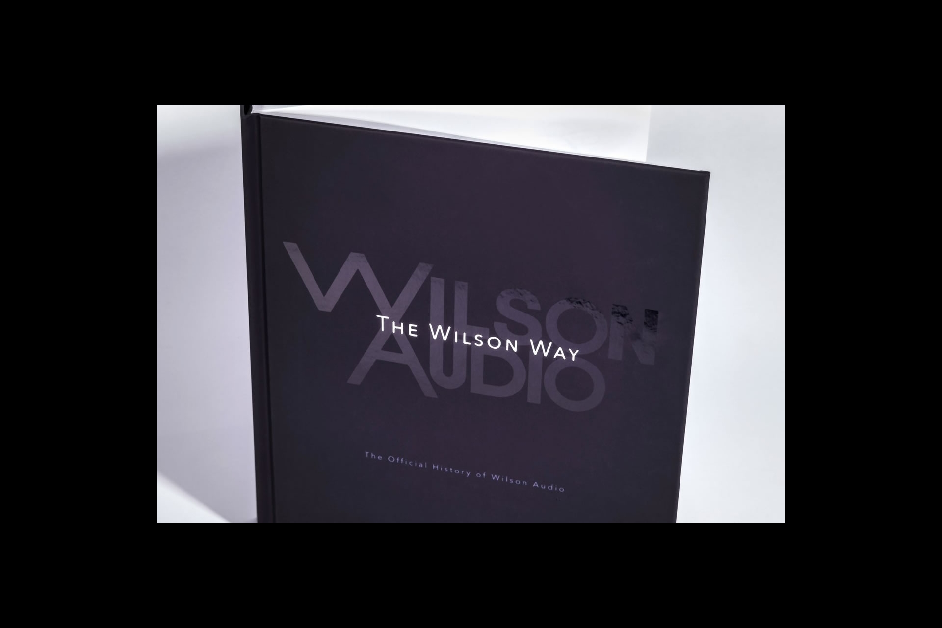 Das Buch zur Geschichte von Wilson Audio - «The Wilson Way»